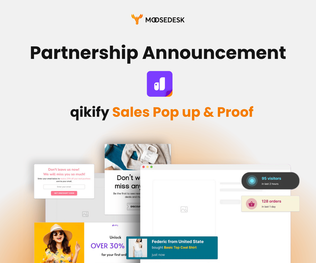Meet Our New Partner: Qikify Sales Pop up & Proof - MooseDesk